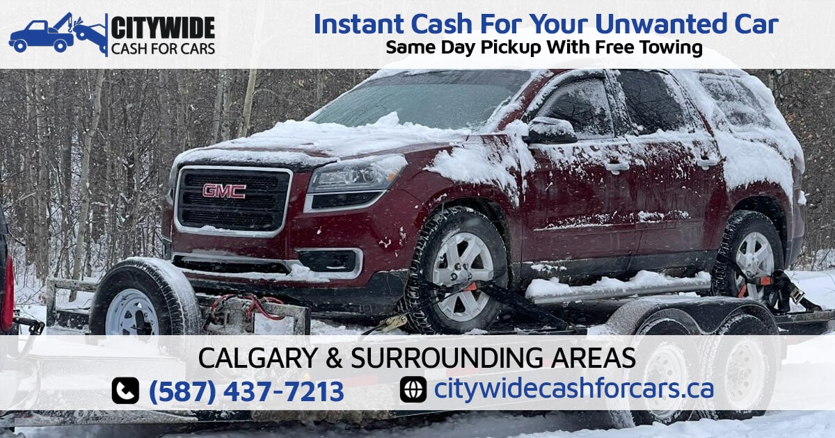 Cash for Cars Calgary | Instant Cash & Free Removal